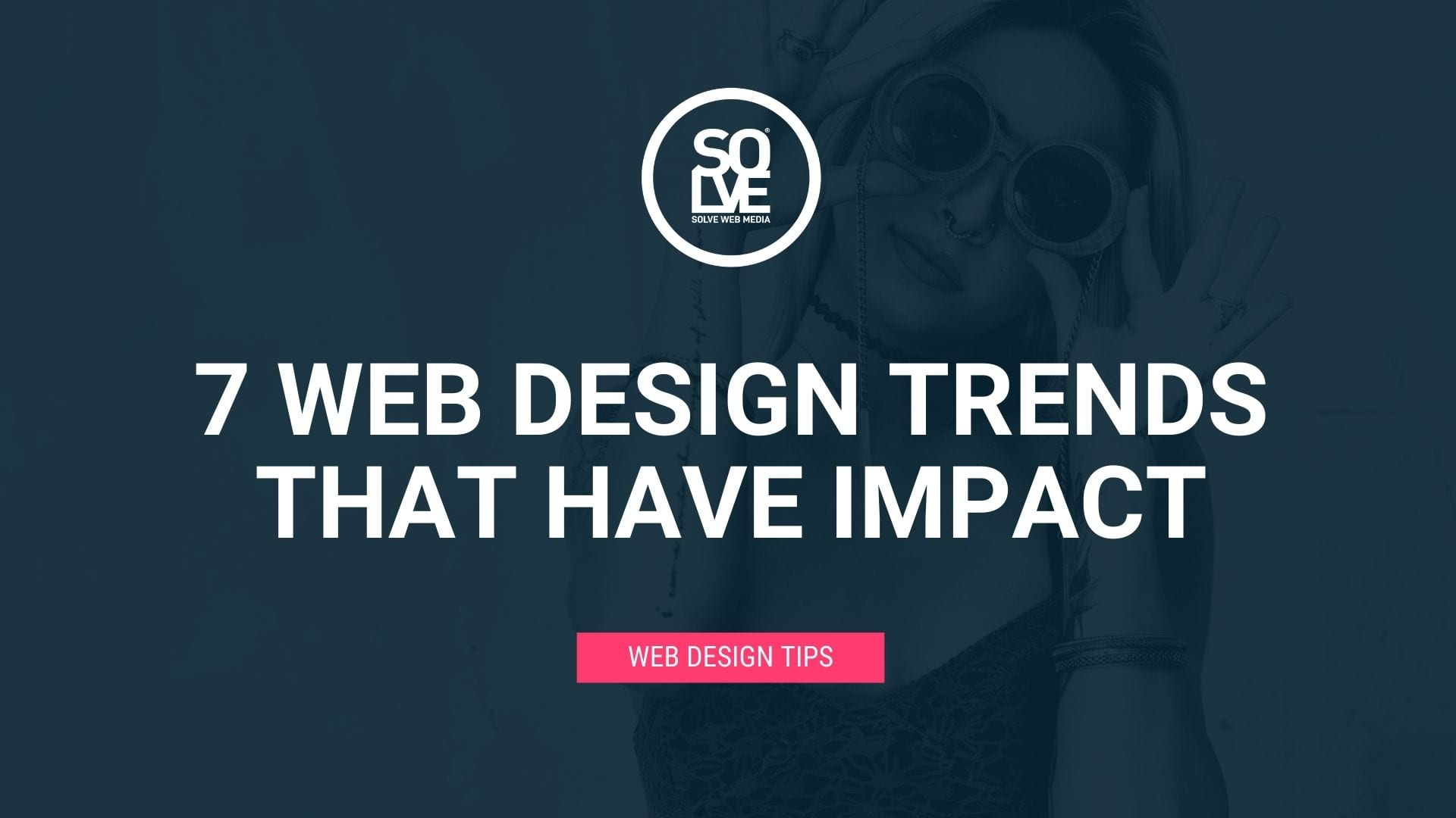 Web Design Trends (That Actually Make Sense)