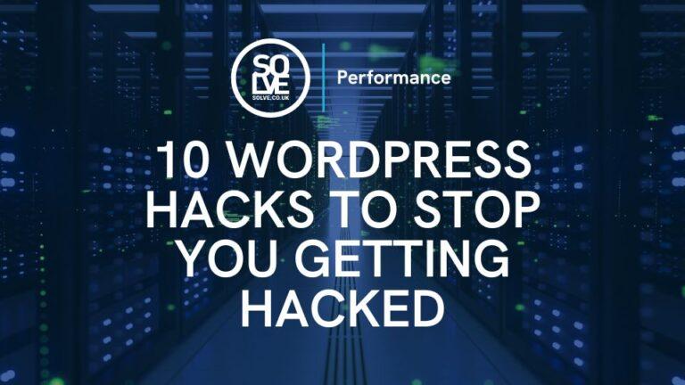 10 Tips For WordPress Website Security & Hack Prevention